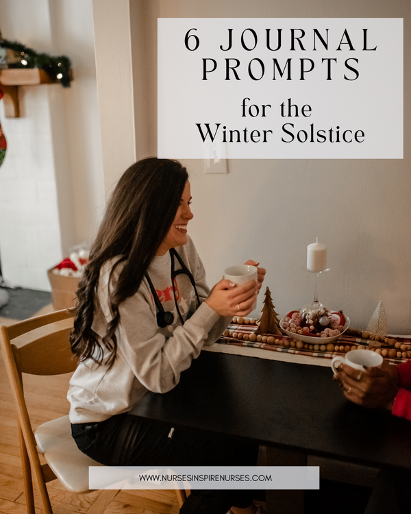 6 Journal Prompts for the Winter Solstice - nursesinspirenurses